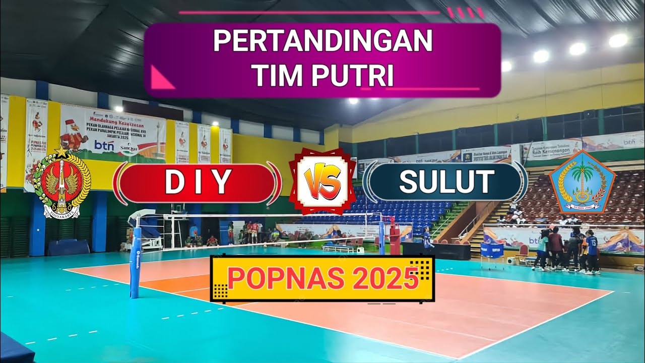 PERTANDINGAN TIM PUTRI DIY Vs SULUT || POPNAS 2025 - YouTube