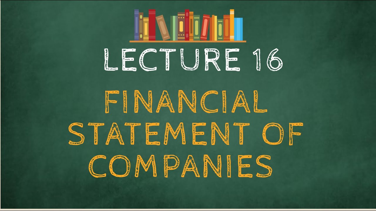 Lecture 16 Financial Statement Of Companies 2 YouTube lecture-16-financial-statement-of-companies-2-youtube