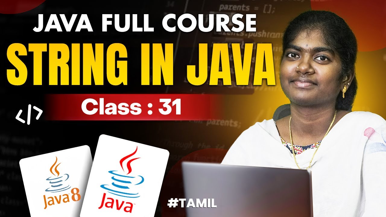 Java Programming 2025 | Ep 31 | STRING in Java With sample program | in தமிழ் - YouTube