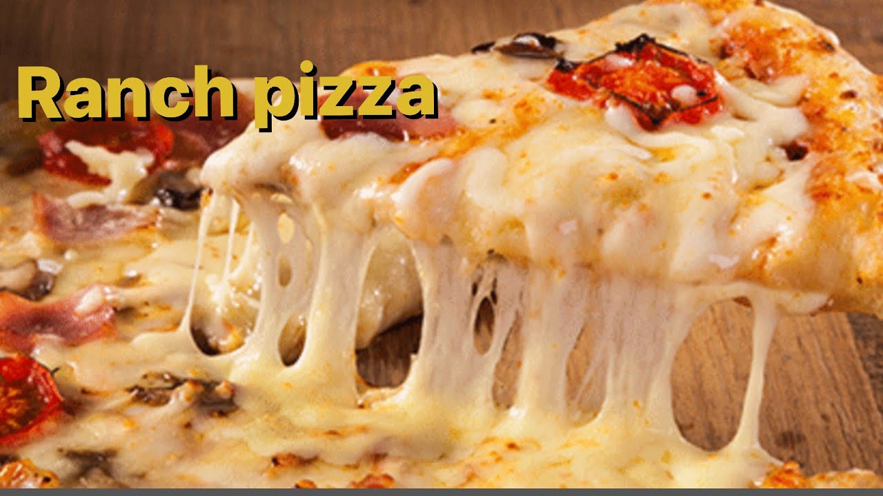 Homemade Ranch pizza | easy to make | Ranch sauce | - YouTube