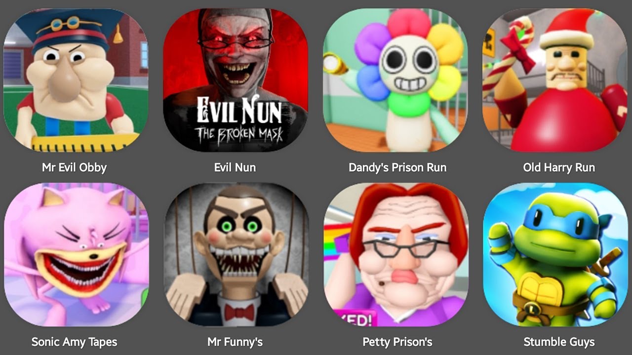MR EVIL OBBY,SONIC AMY TAPES,BETTY PRISON RUN,MR FUNNY'S,EVIL NUN,OLD ...