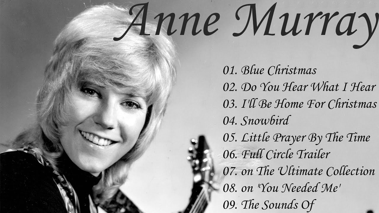 Anne Murray Greatest Hits Playlist - Anne Murray's Greatest Songs Full ...