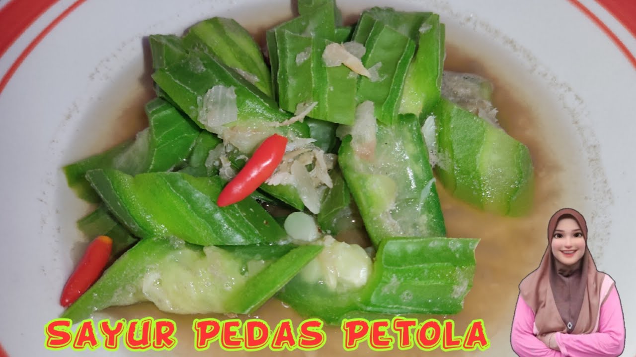 Sayur Pedas Petola | Sayur Tene - YouTube