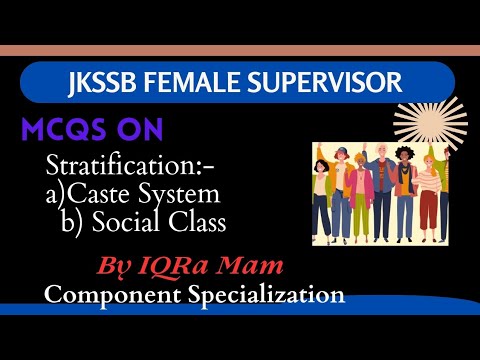 McQs on Stratification Caste System & Social Class|By Iqra Mam| JKSSB Female Supervisor McQ ...