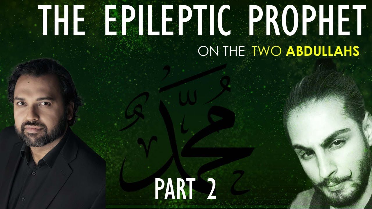 EPILEPTIC PROPHET PART 2 WITH ABDULLAH GONDAL AND DR ALI RIZVI - YouTube