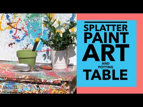 Drippy Paint and Potting Tables - YouTube