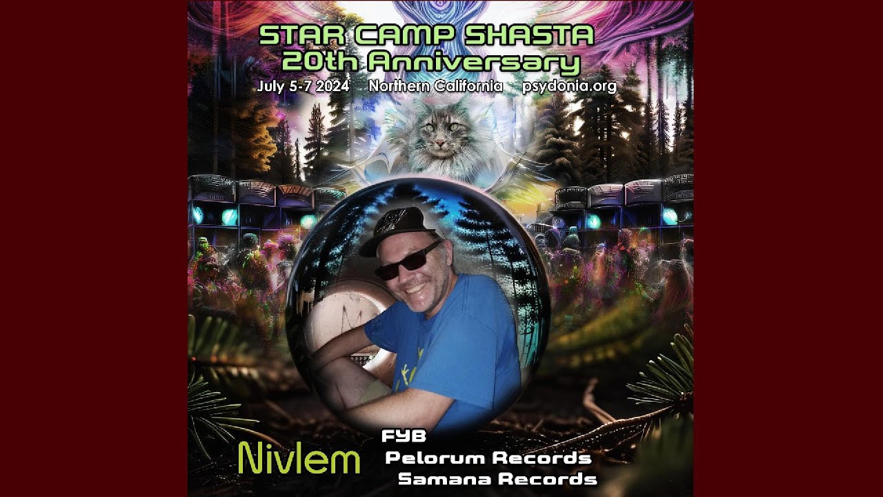 Nivlem from Star Camp Shasta 2024 - psy tech / breaks / dark Psytrance ...