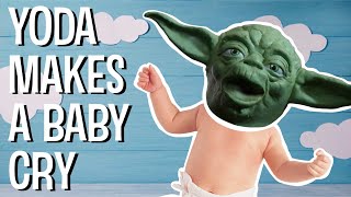 YODA MAKES A BABY CRY - The Puppet Yoda Show | Doovi