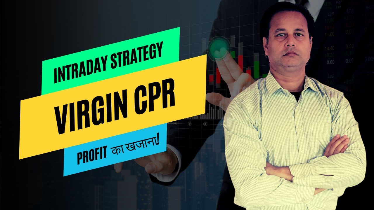 INTRADAY STRATEGY | VIRGIN CPR TRADE SET UP | MARKET EXAMPLE BANKNIFTY ...