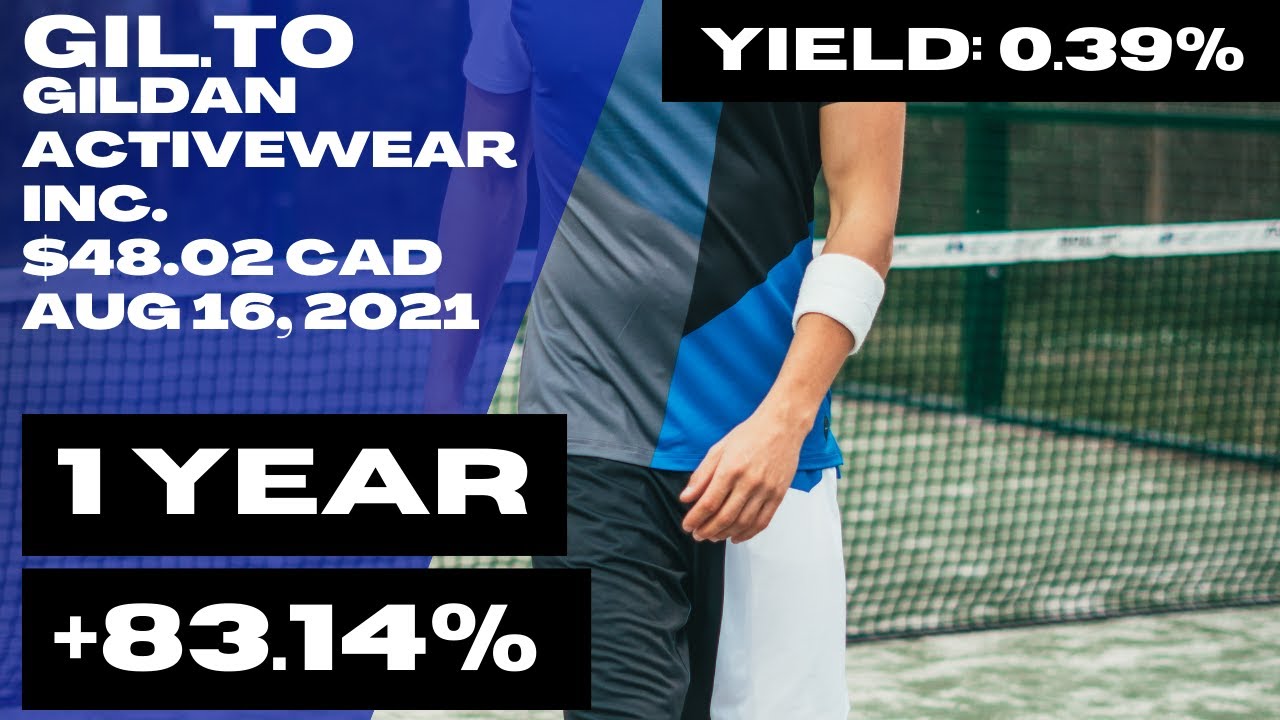 Gildan Activewear Inc (GIL.TO) - TSX Apparel Manufacturing Stock - YouTube