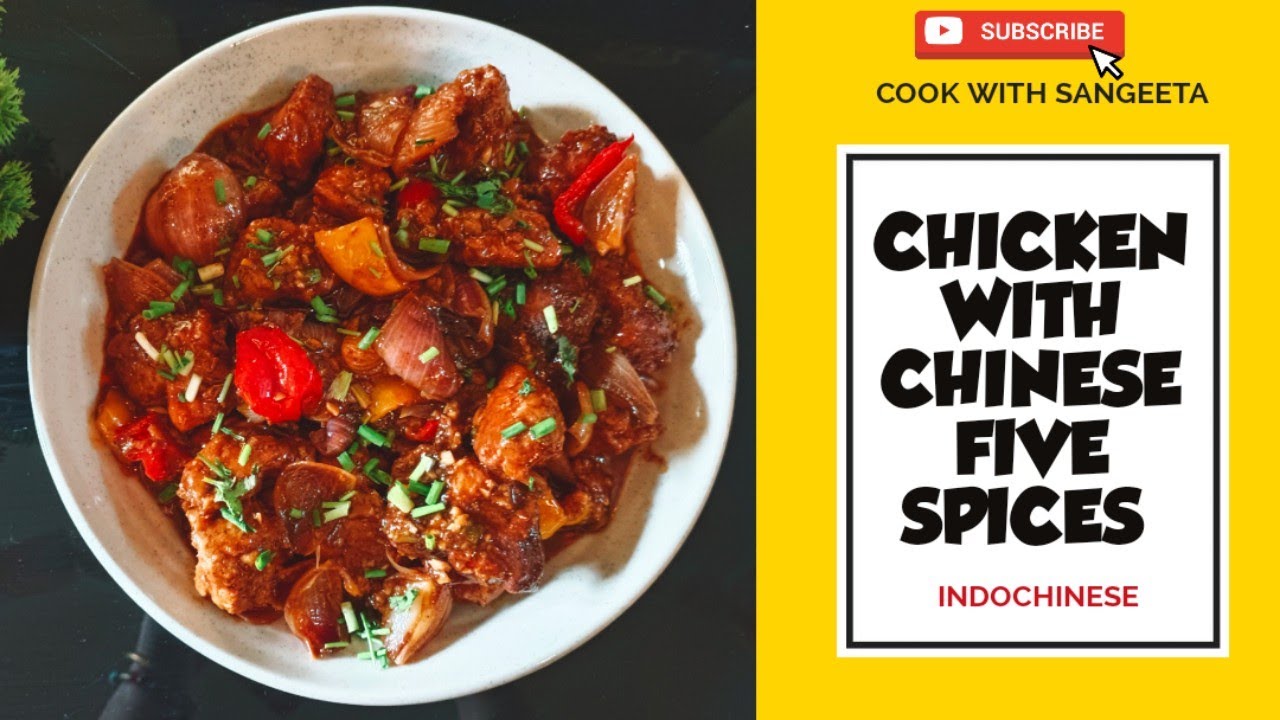 CHICKEN WITH CHINESE FIVE SPICES/RESTAURANT STYLE INDO CHINESE CUISINE ...