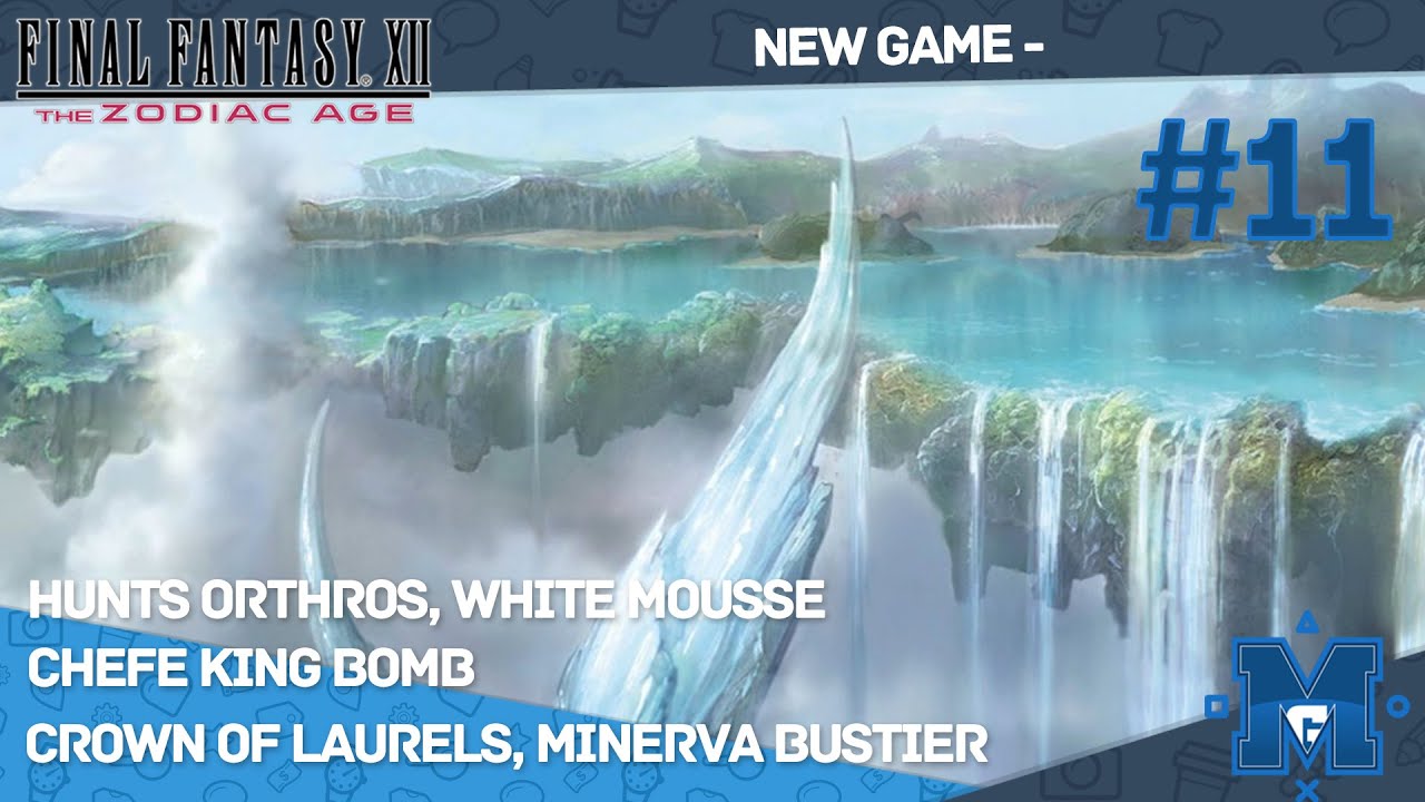 Final Fantasy XII TZA - #11 - NG - White Mousse, Orthros, King Bomb e ...