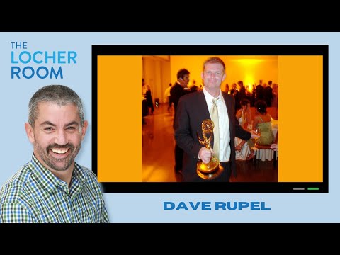 Emmy Award-Winning Writer - Dave Rupel / The Locher Room