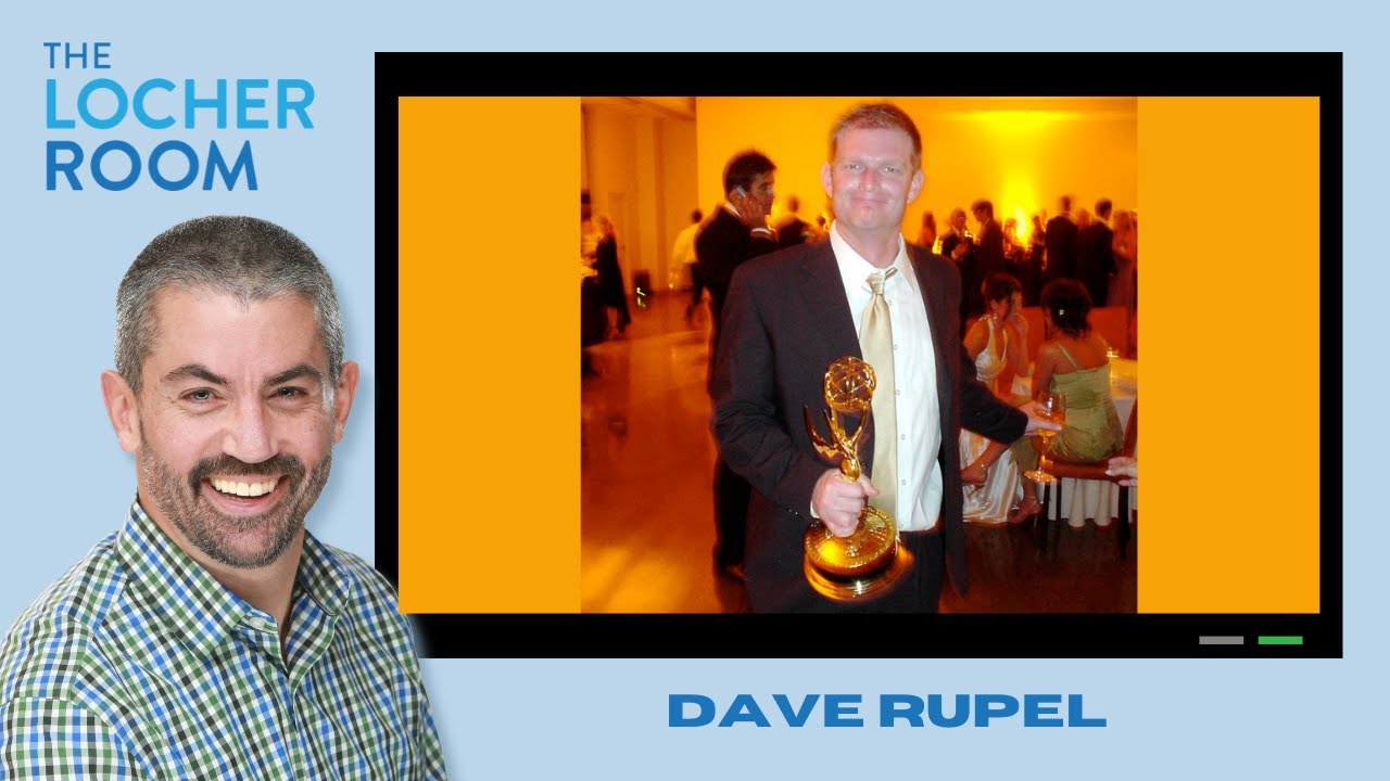 Emmy Award-Winning Writer - Dave Rupel / The Locher Room - YouTube