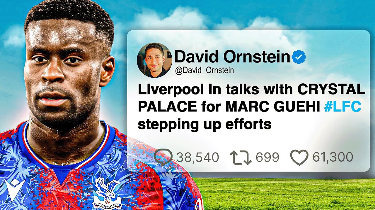 Marc Guehi To Liverpool CONFIRMS Ornstein! £30M-£35M Transfer - YouTube