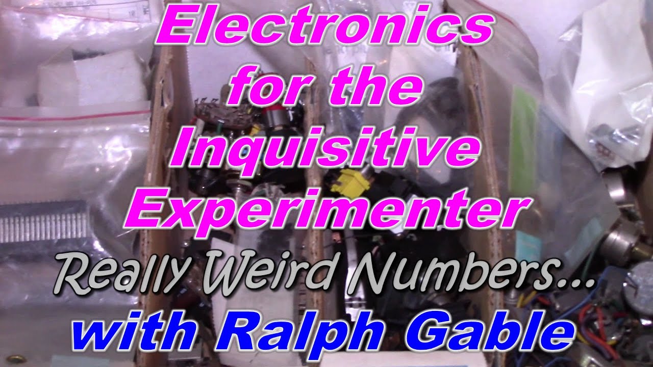 Three Really Weird Numbers in Electronics (00a) - YouTube