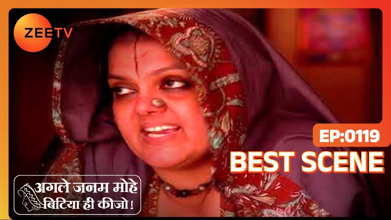 Agle Janam Mohe Bitiya Hi Kijo - Hindi TV Serial - Best scene - 119 ...