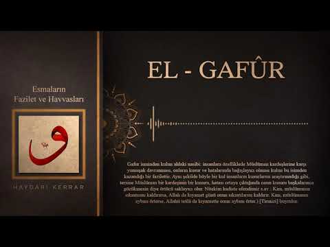 El Gafûr Esmasının Havassı (sırları)