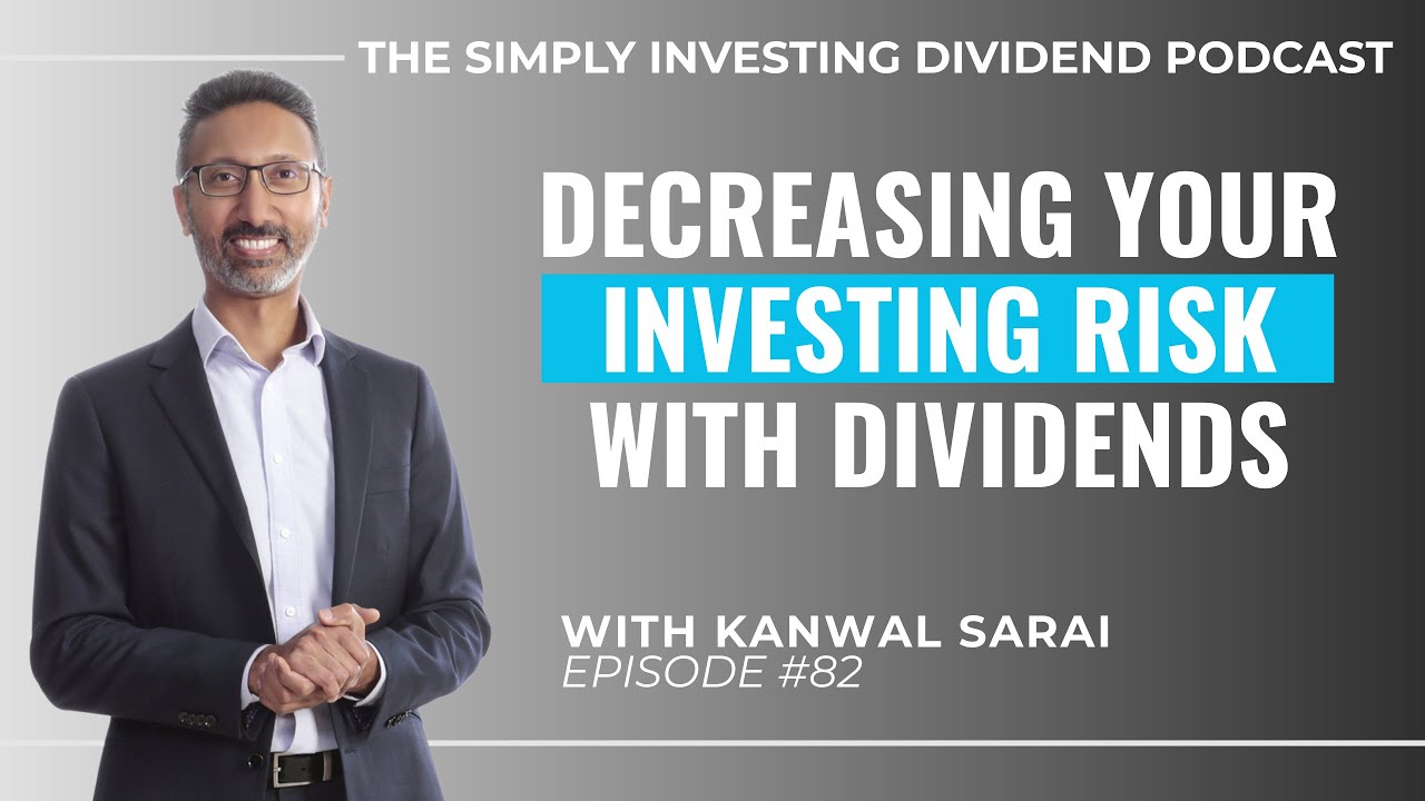 EP82: Decreasing Your Investing Risk with Dividends - YouTube