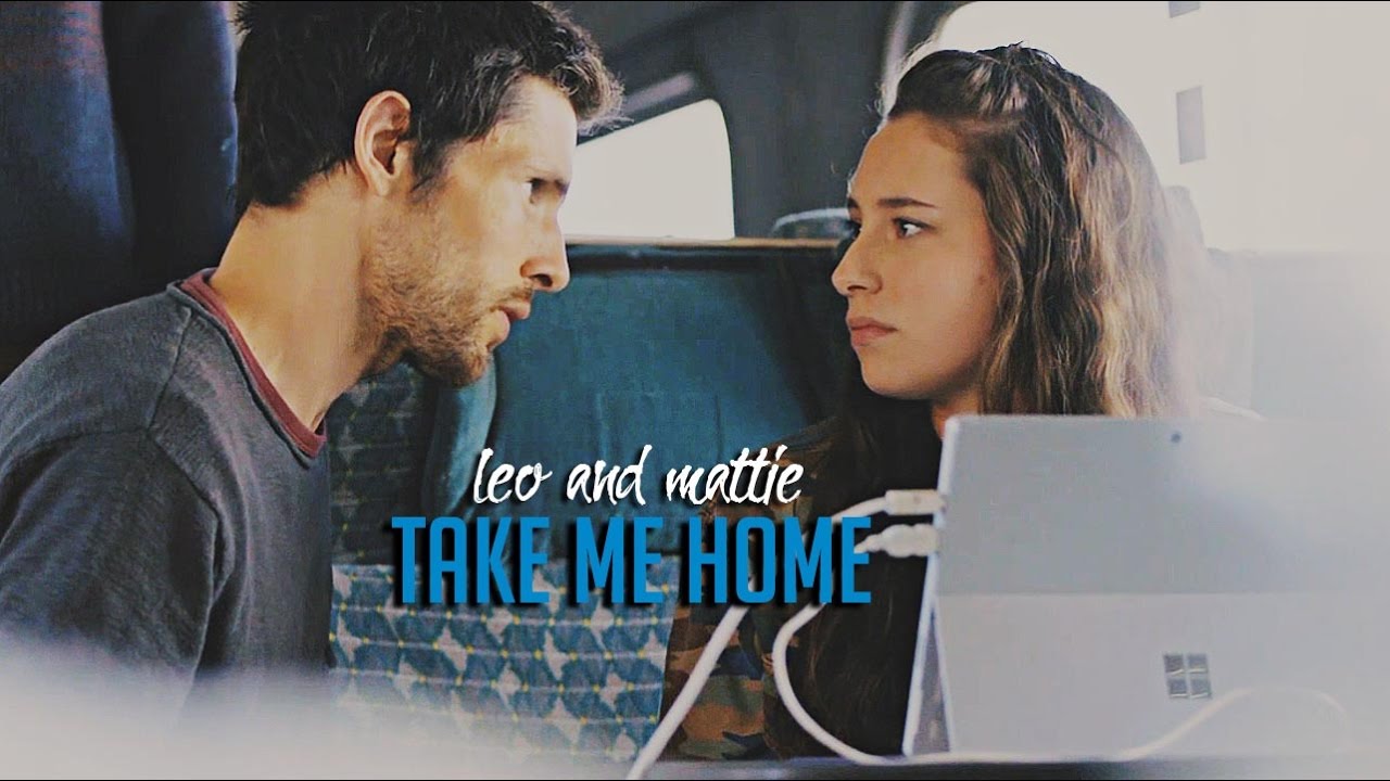 Take me Home :: Leo and Mattie (2x08) - YouTube