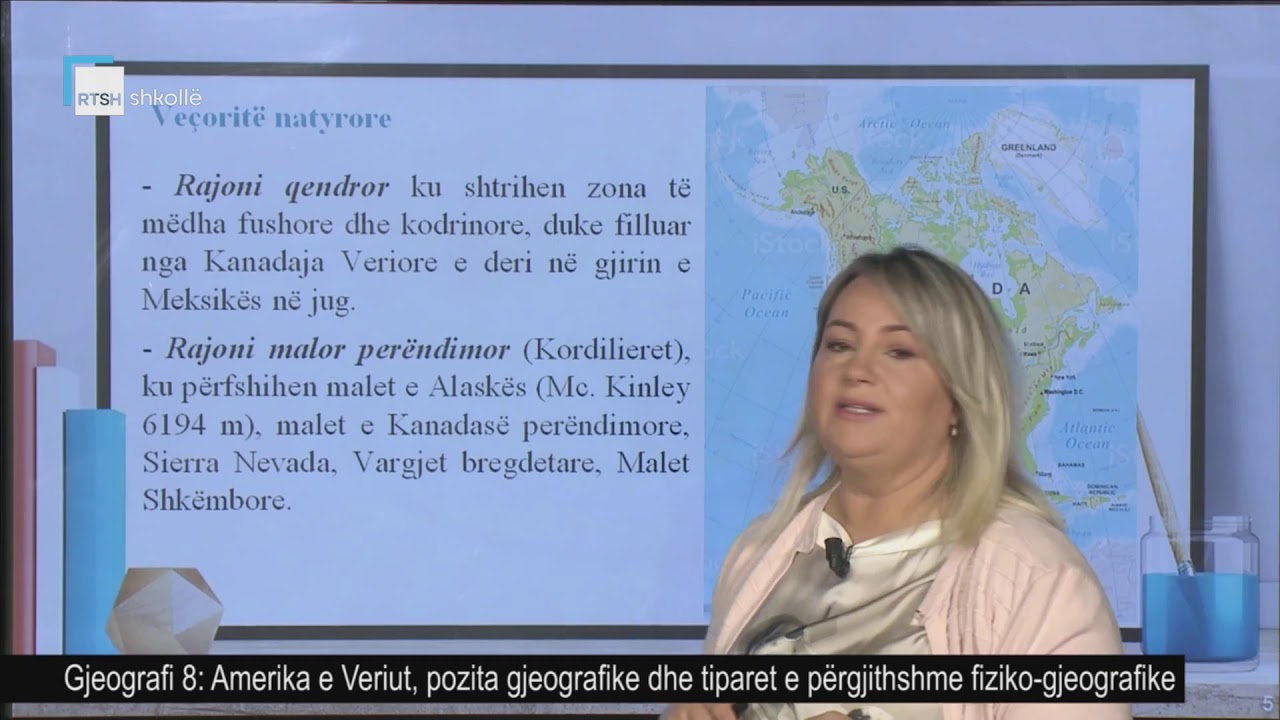 Gjeografi 8 - Amerika e Veriut, pozita gjeografike dhe tiparet e ...