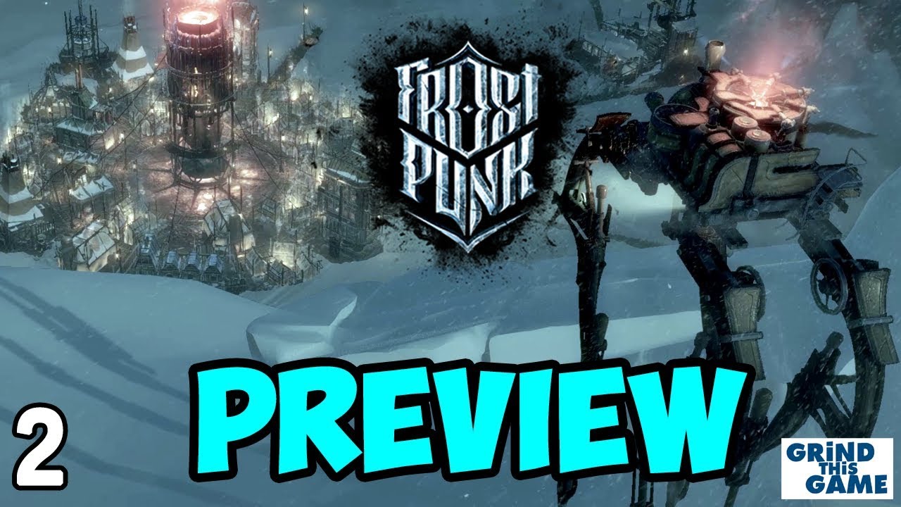 FROSTPUNK PREVIEW Gameplay #2 - ATOMATONS! - Steampunk Ice Survival [4k ...