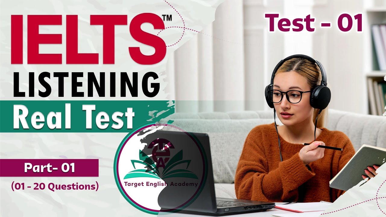 iELTS LISTENING REAL PRACTICE TEST 01 WITH ANSWERS(answers in ...