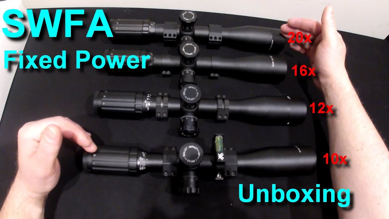 SWFA Fixed Power(s) Unboxing - C_Does - YouTube