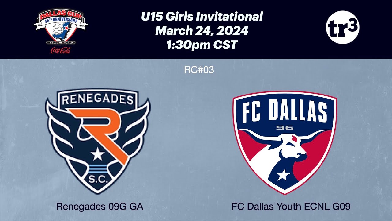 U15 Girls Renegades O9G GA vs FC Dallas Youth ECNL G08 - 1:30pm - Mar ...