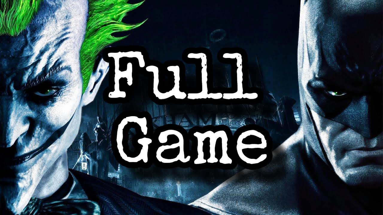 Batman Arkham Asylum | Full Game Walkthrough - YouTube