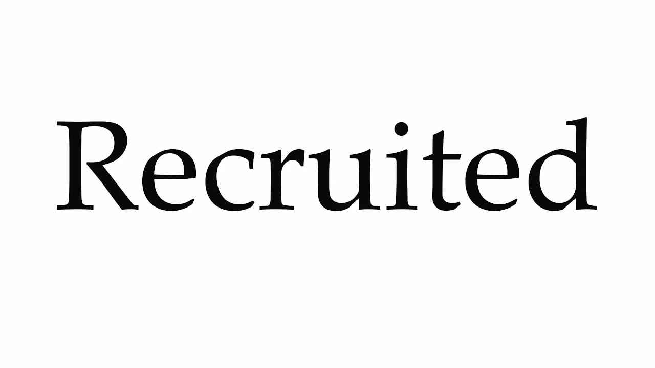 How To Pronounce Recruited YouTube how-to-pronounce-recruited-youtube