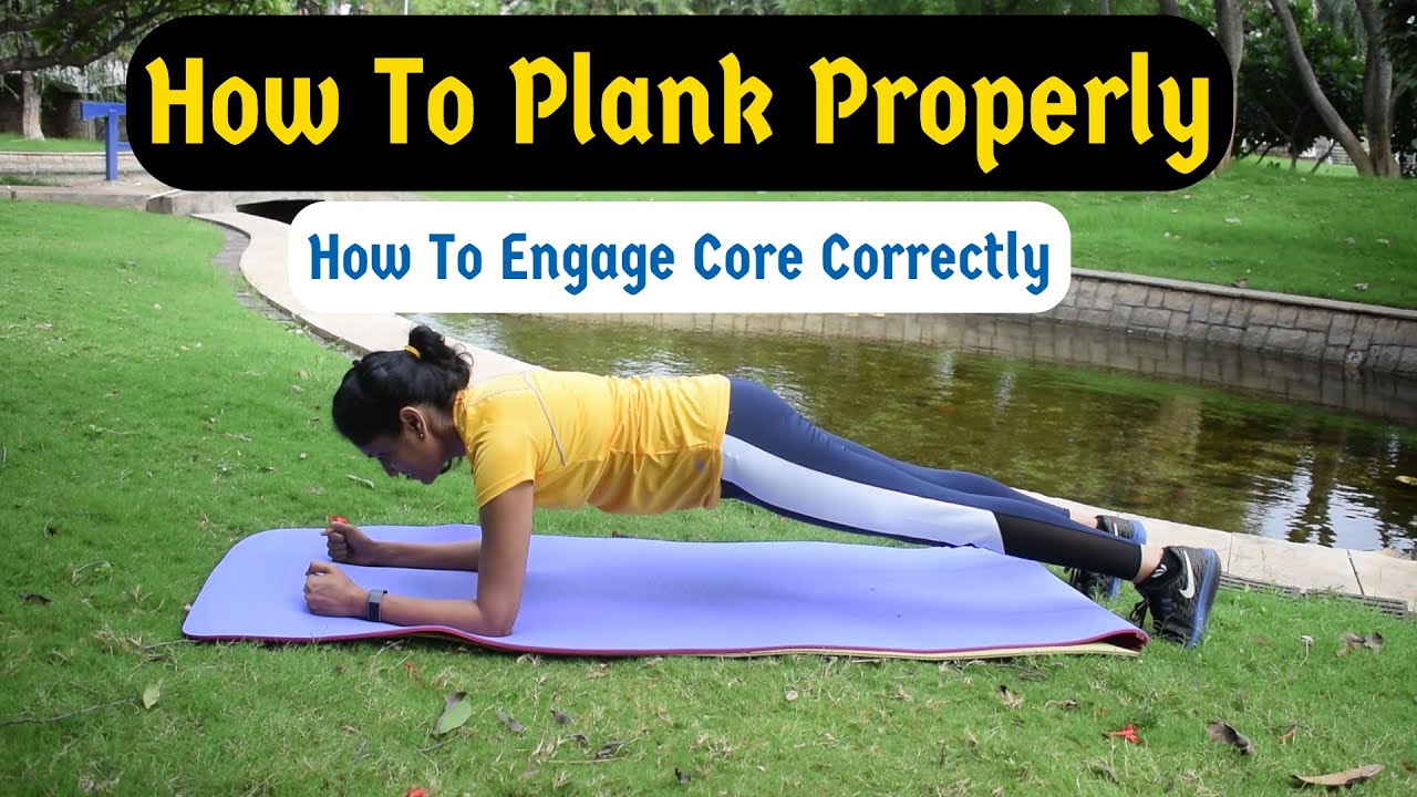 How To Plank Properly & Engage Core Correctly (5 RULES TO REMEMBER ...