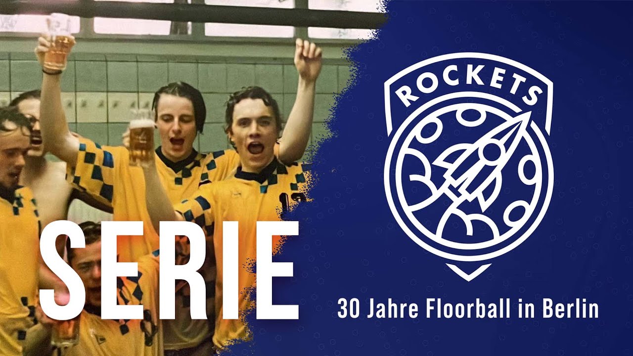 Dokumentation Berlin Rockets - 30 Jahre Floorball in Berlin / Folge 1 ...