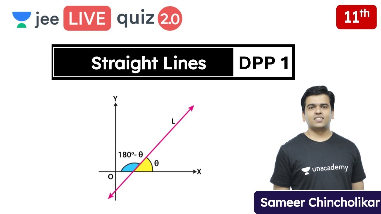 JEE: Straight Lines DPP 1 | Class 11 | Unacademy JEE | JEE Maths ...