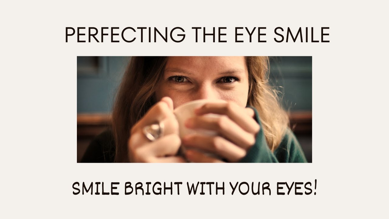 How to smile with your eyes without moving your lips - YouTube