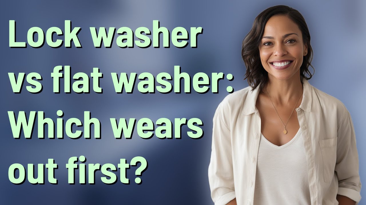 Lock washer vs flat washer: Which wears out first? - YouTube