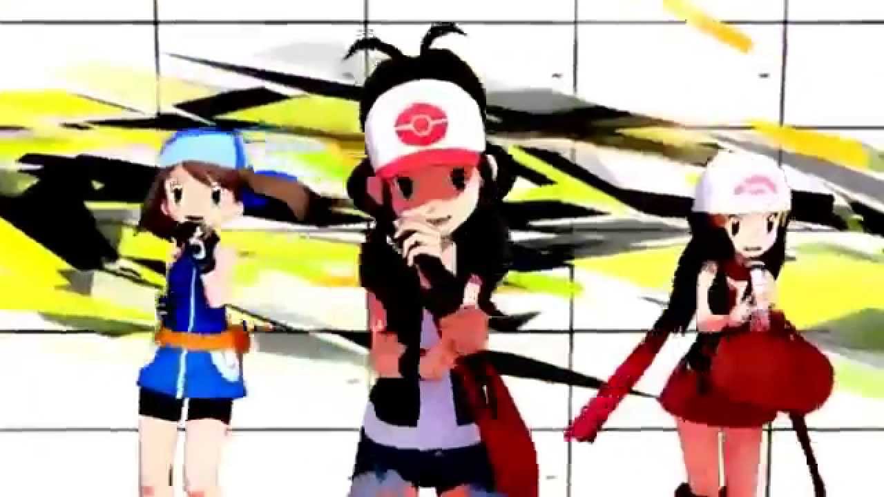 Pokemon MMD ★Touko Hikari Haruka★ [HD 1080p] 「Dream Fighter」 - YouTube