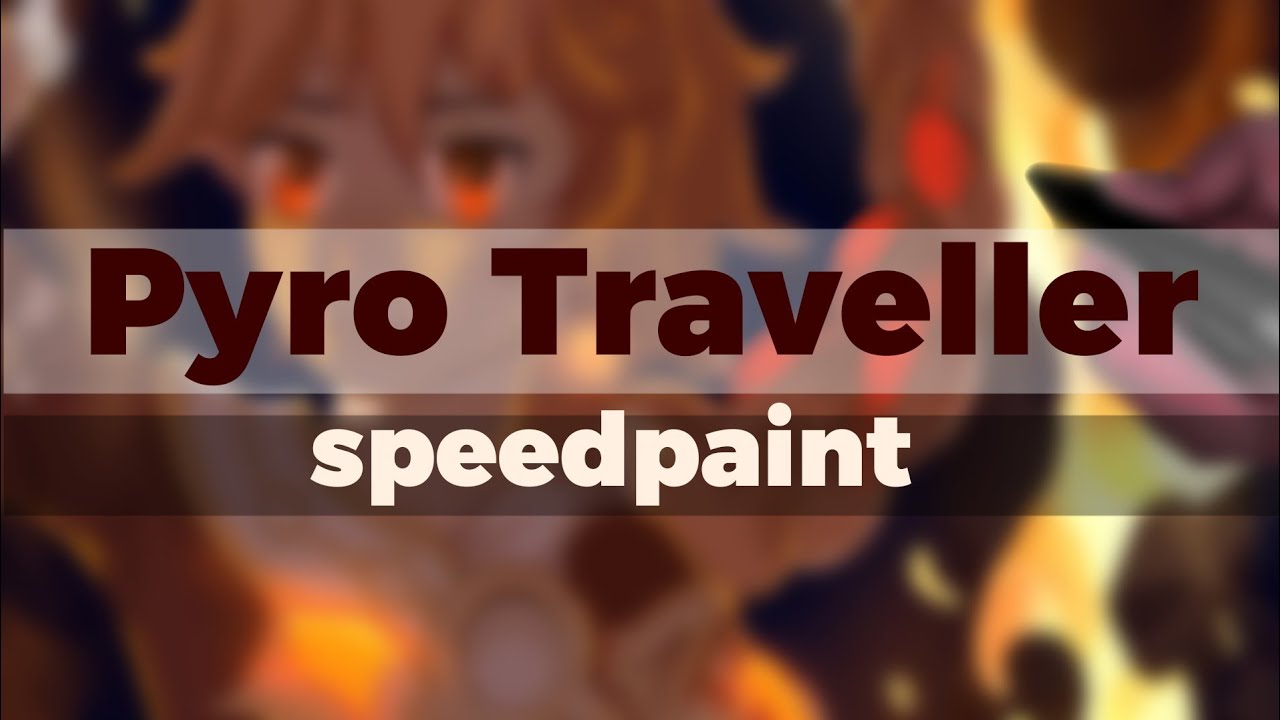 Pyro Traveller Speedpaint | Aether Art | MedibangPaintPro | Genshin ...