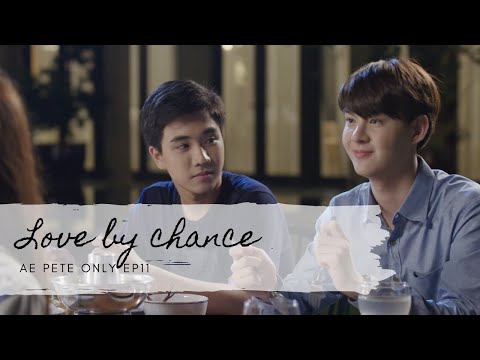 LBC Love by Chance Ae & Pete Only Version EP11 (English Subtitle)