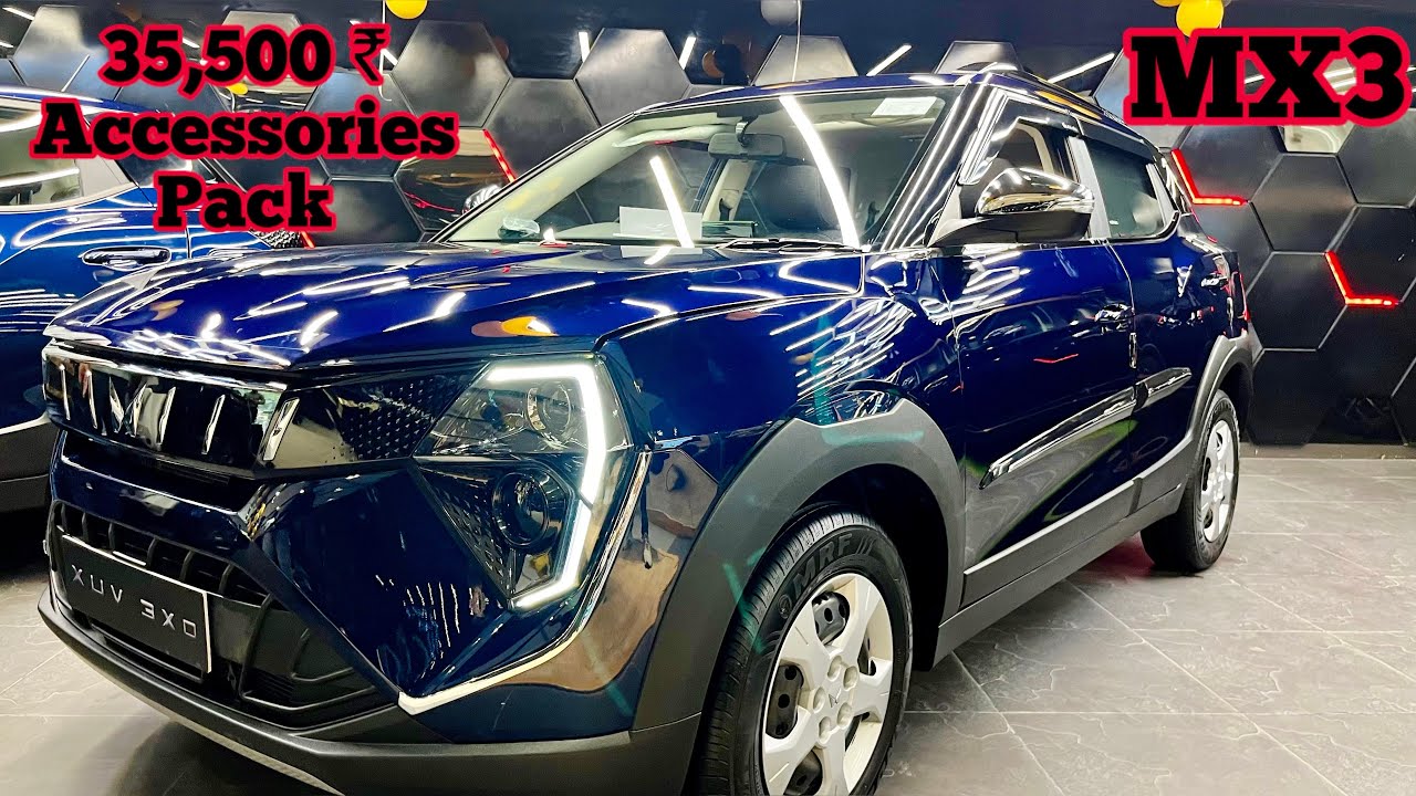 Mahindra 3XO MX3 सिर्फ़ 35,500₹ में इतनी सारी Accessories🔥👍 - YouTube