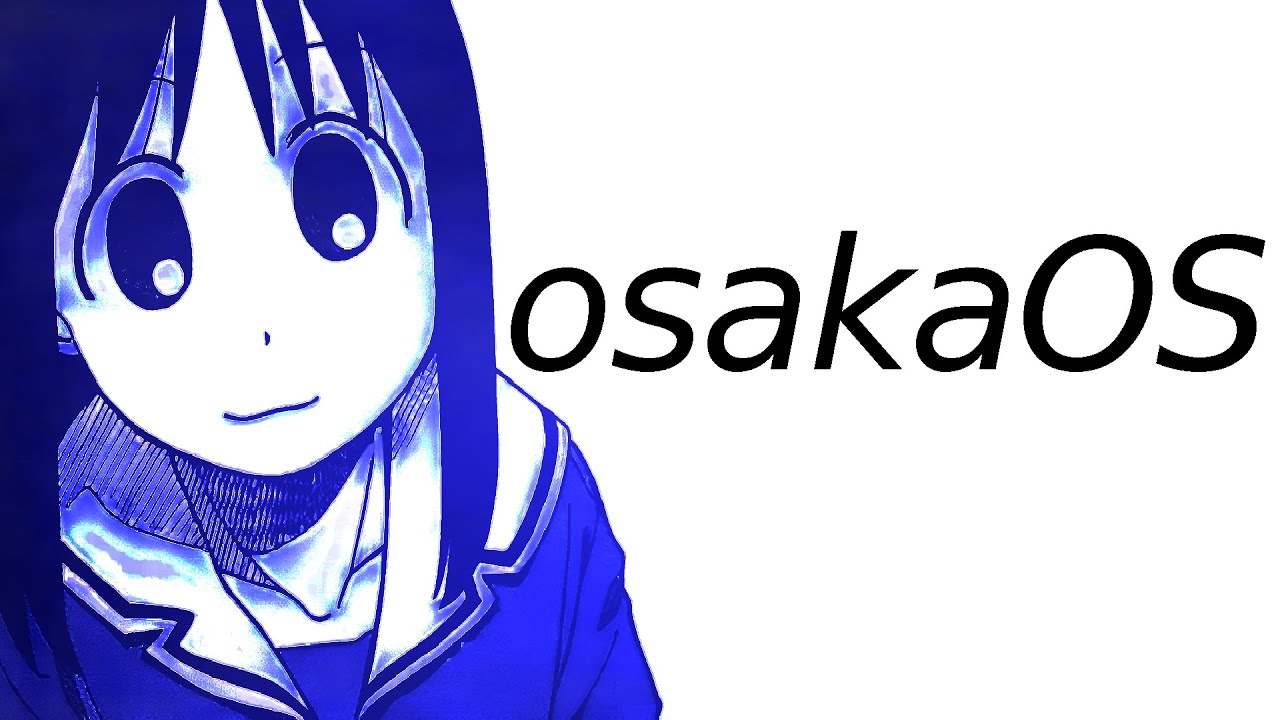 osakaOS - Celebration - YouTube