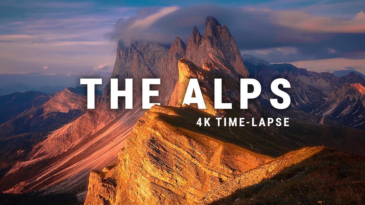 Exploring the Alps - A Time-Lapse Journey through the European Alps ...