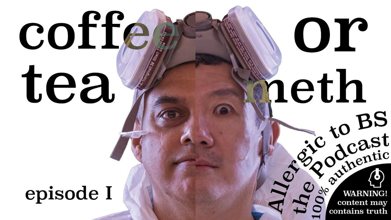 Coffee, Tea or Meth??? - YouTube