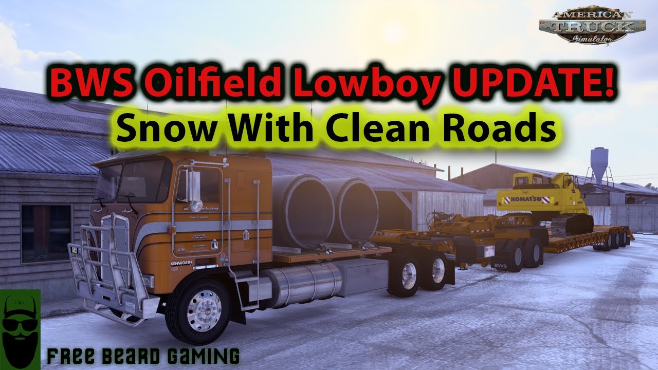 Oilfield Lowboy Update v5 | Snow Driving On Clean Roads | American ...