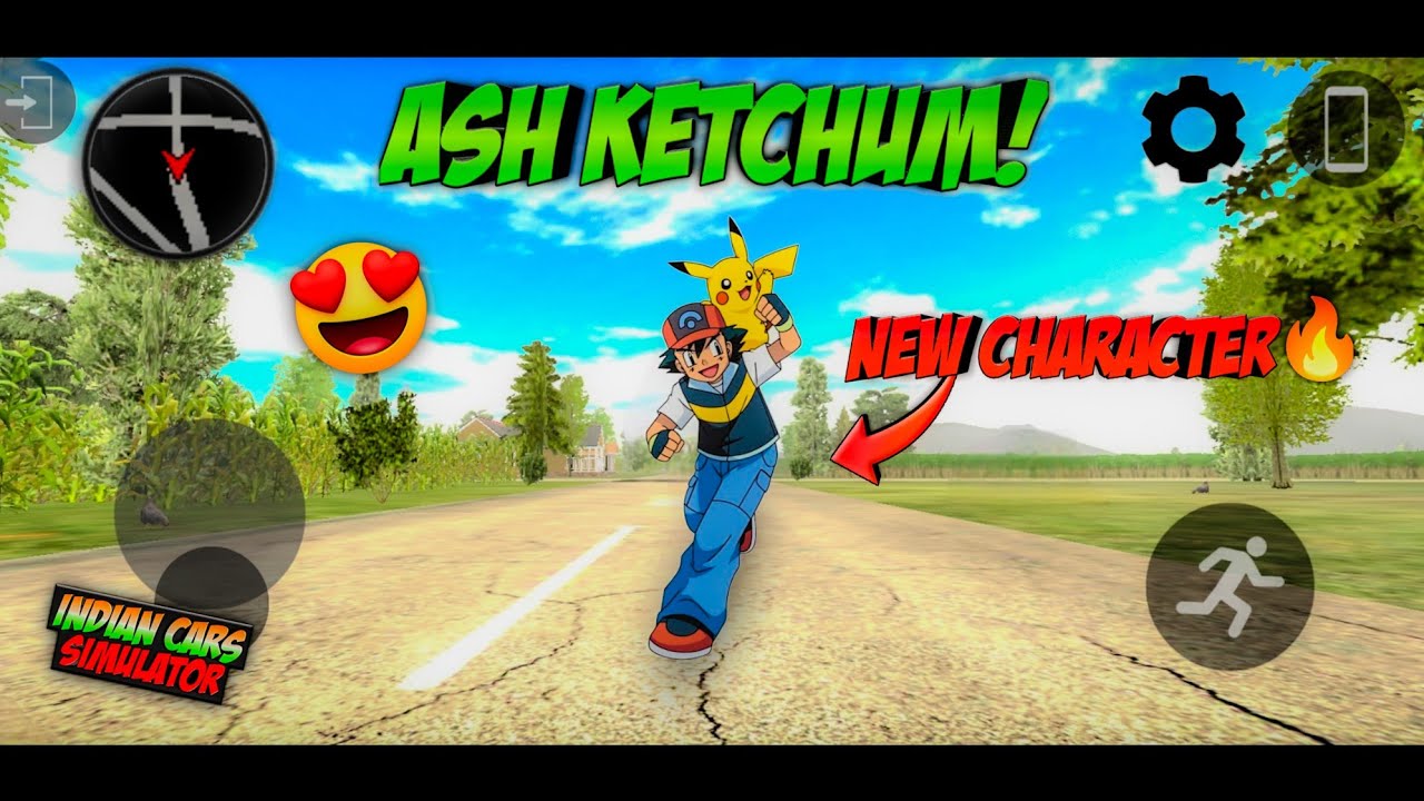 ASH KETCHUM! 😍🔥 NEW CHARACTER IN INDIAN CARS SIMULATOR 3D 🤗 - YouTube
