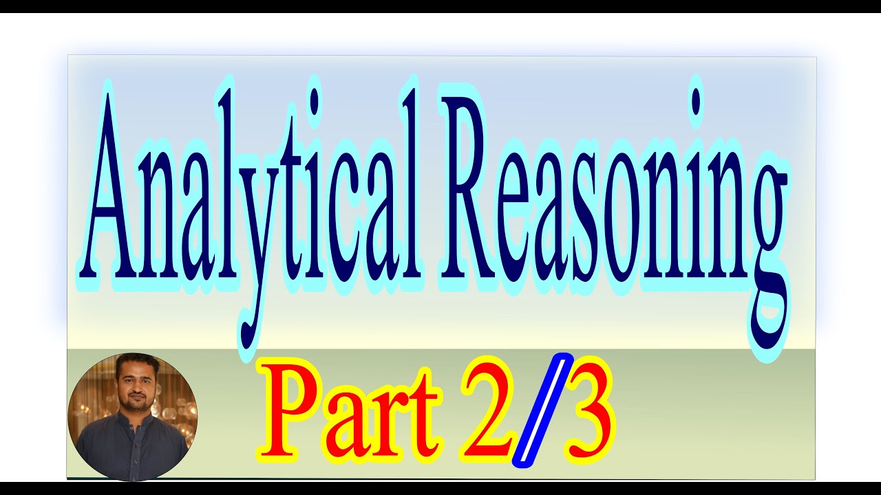 Analytical reasoning part 2 /3 | PPSC Analytical reasoning | NTS ...