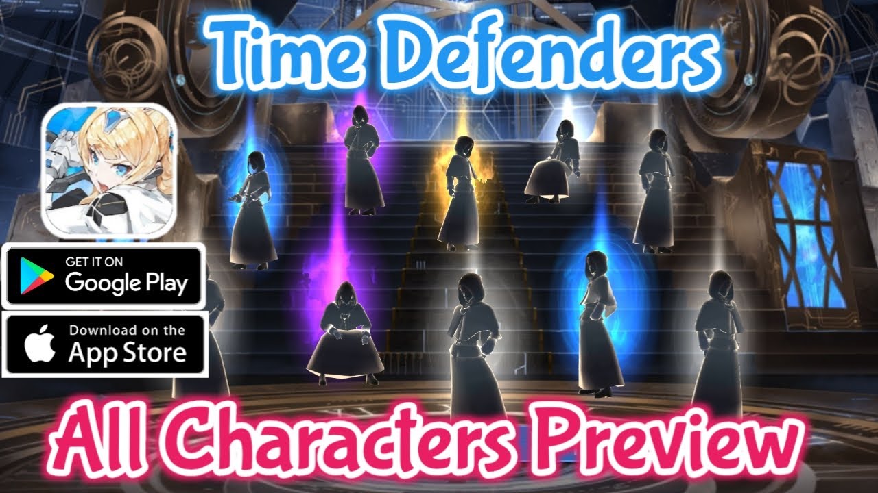 Time Defenders : All Characters Preview Gameplay - YouTube