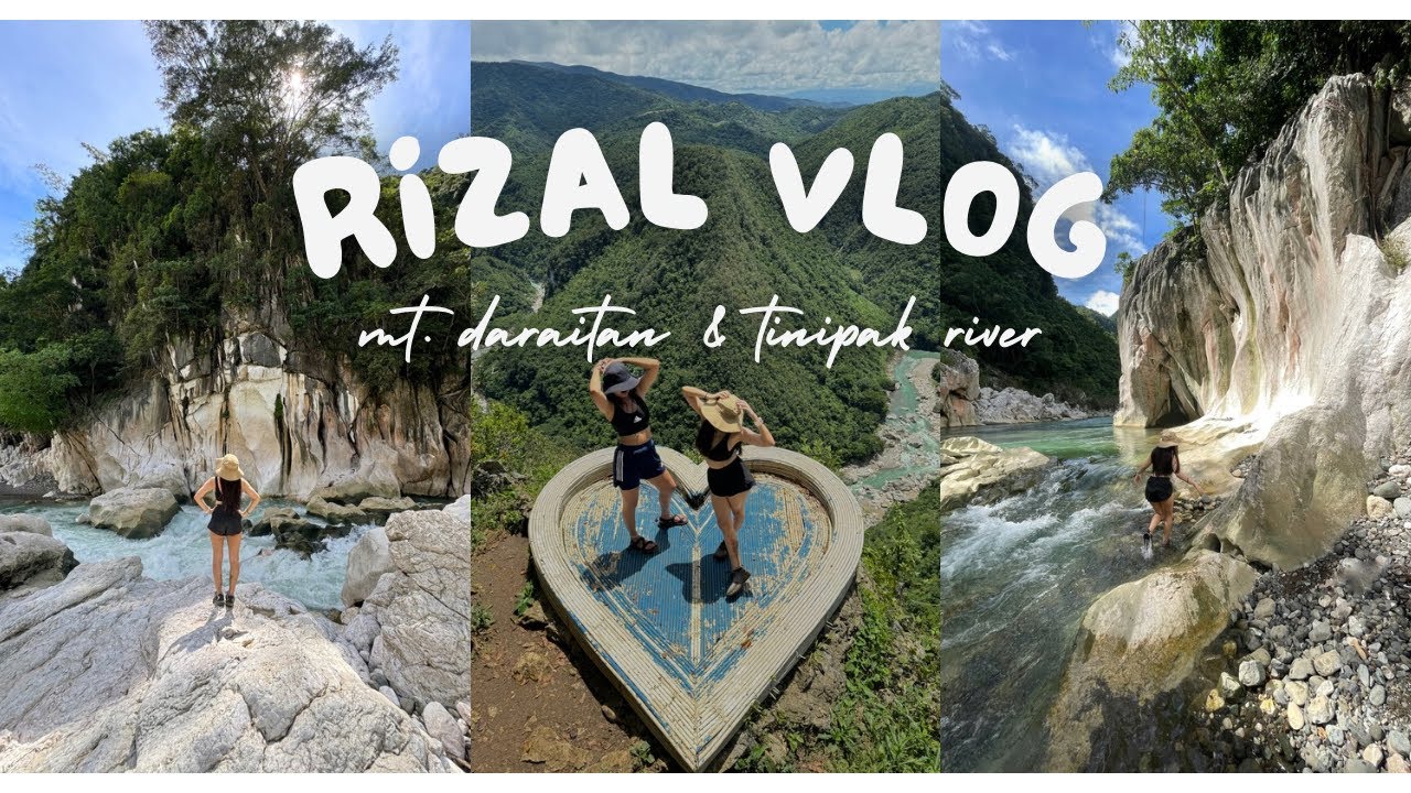 RIZAL VLOG: mt. daraitan & tinipak river - YouTube