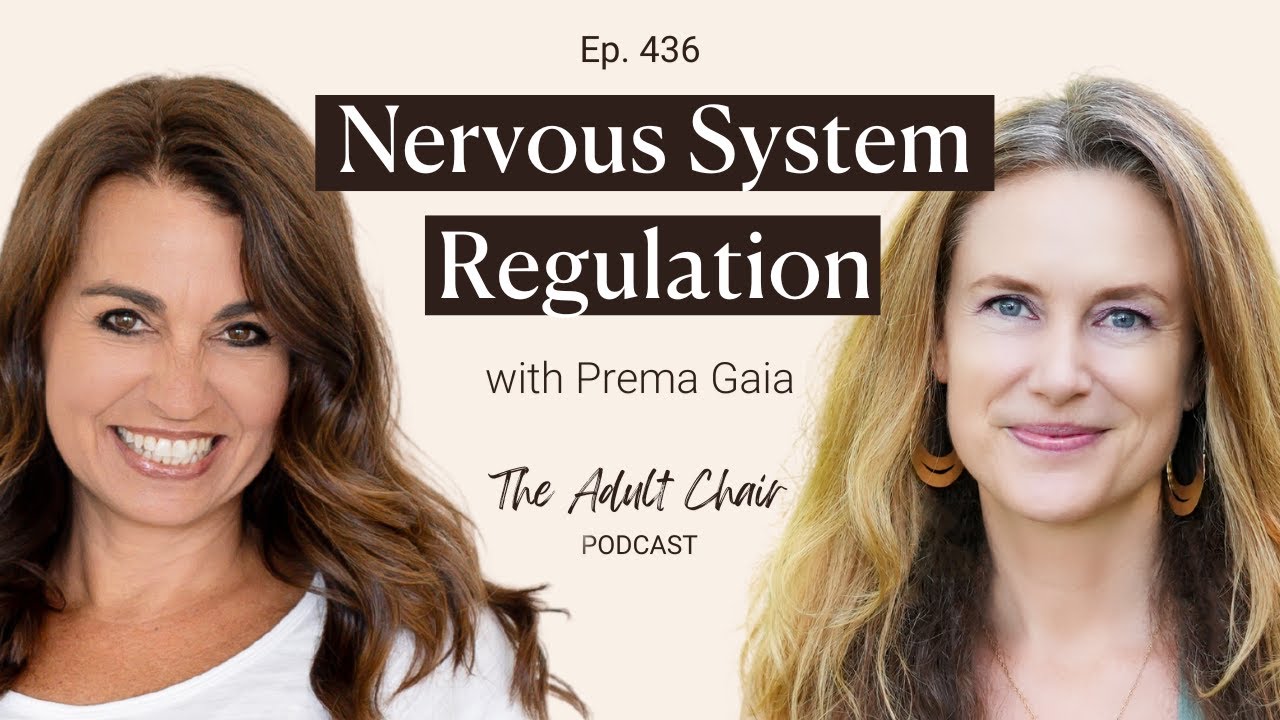 436 Nervous System Regulation with Prema Gaia - YouTube