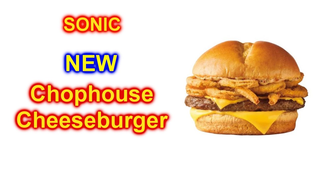 Sonic NEW Chophouse Cheeseburger Taste Test and Rating - YouTube